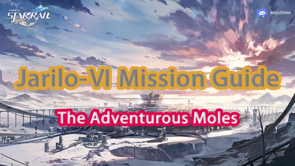 [Star Rail Ver1.0] The Adventurous Moles Mission Guide (4 Treasure ...