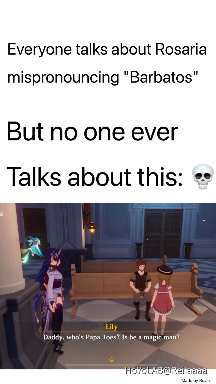 "Papa toes" Genshin Impact | HoYoLAB