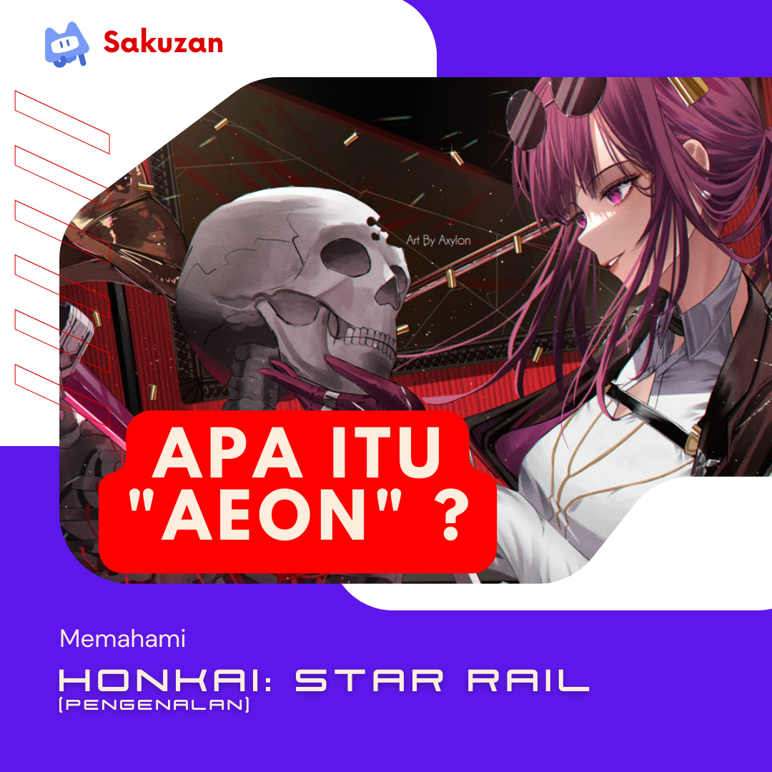 Memahami Honkai: Star Rail | Aeon Honkai: Star Rail | HoYoLAB