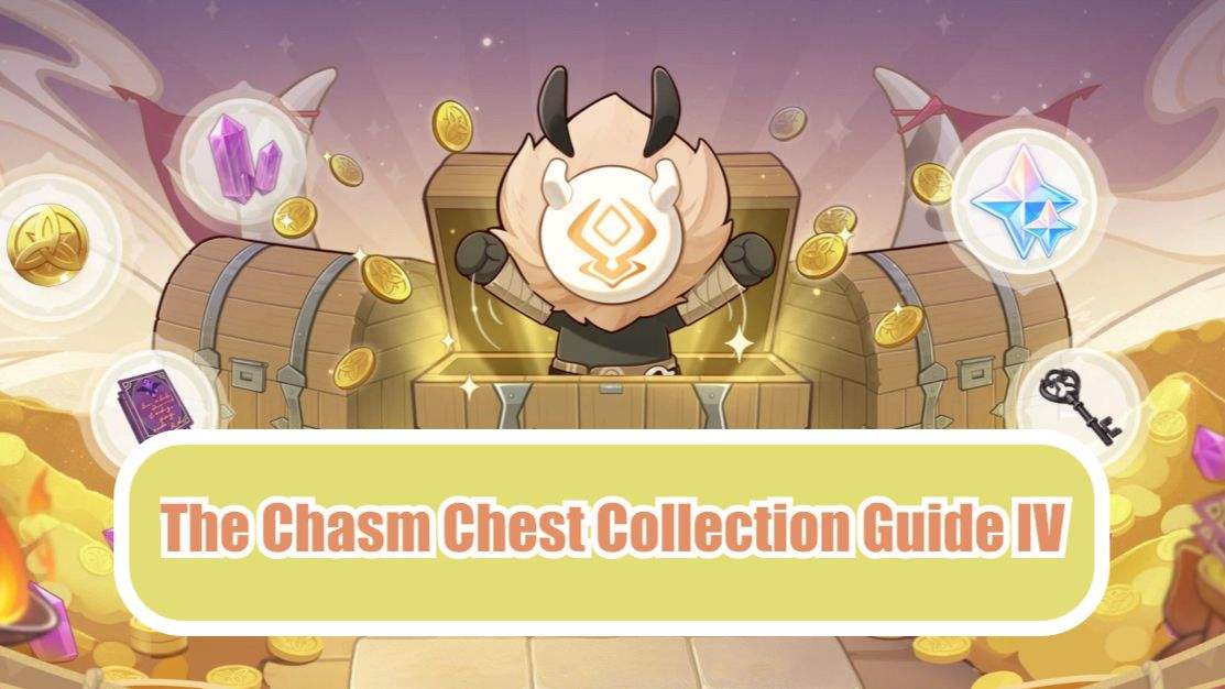 The Chasm Chest Collection Guide V Genshin Impact | HoYoLAB