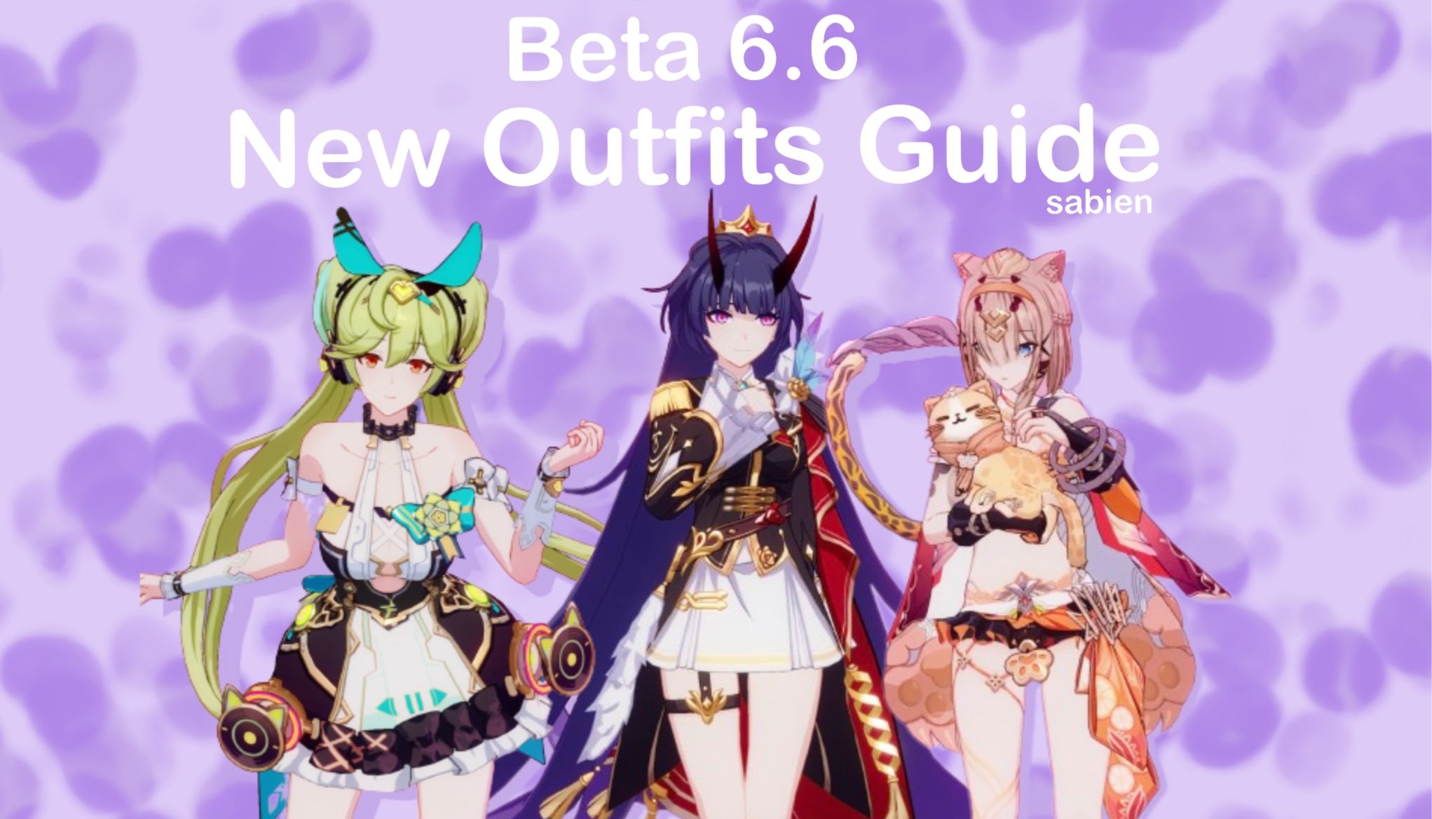 [Beta 6.6] New Outfits Guide Honkai Impact 3rd | HoYoLAB