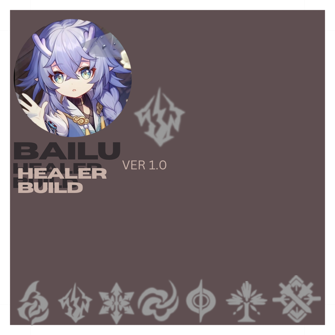 Bailu Guide! Honkai: Star Rail | HoYoLAB