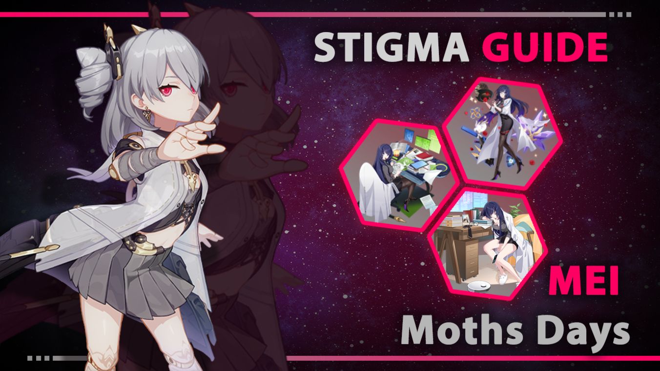 [6.6 Beta Guide] New Stigmata Set: Moth's Days [Dr. MEI] Honkai Impact ...