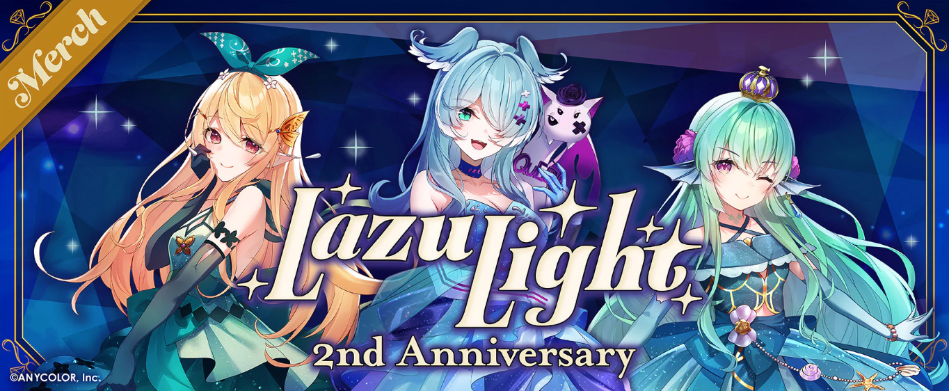 Happy second anniversary Lazulight