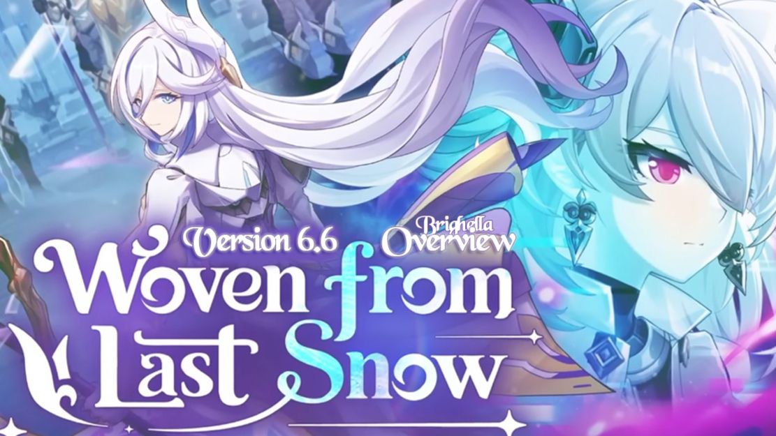 Honkai Impact 3rd | [v6.6] Woven from Last Snow Overview Honkai Impact ...