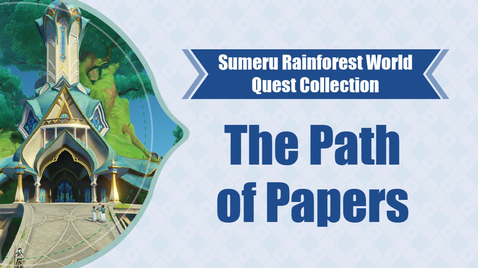 Sumeru Forest World Quest | “The Path of Papers” Walkthrough Genshin ...