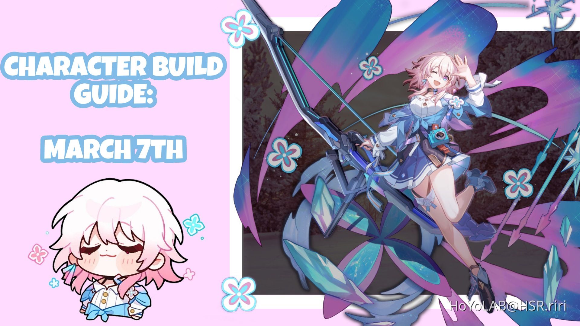 MARCH 7th BUILD GUIDE Honkai: Star Rail | HoYoLAB