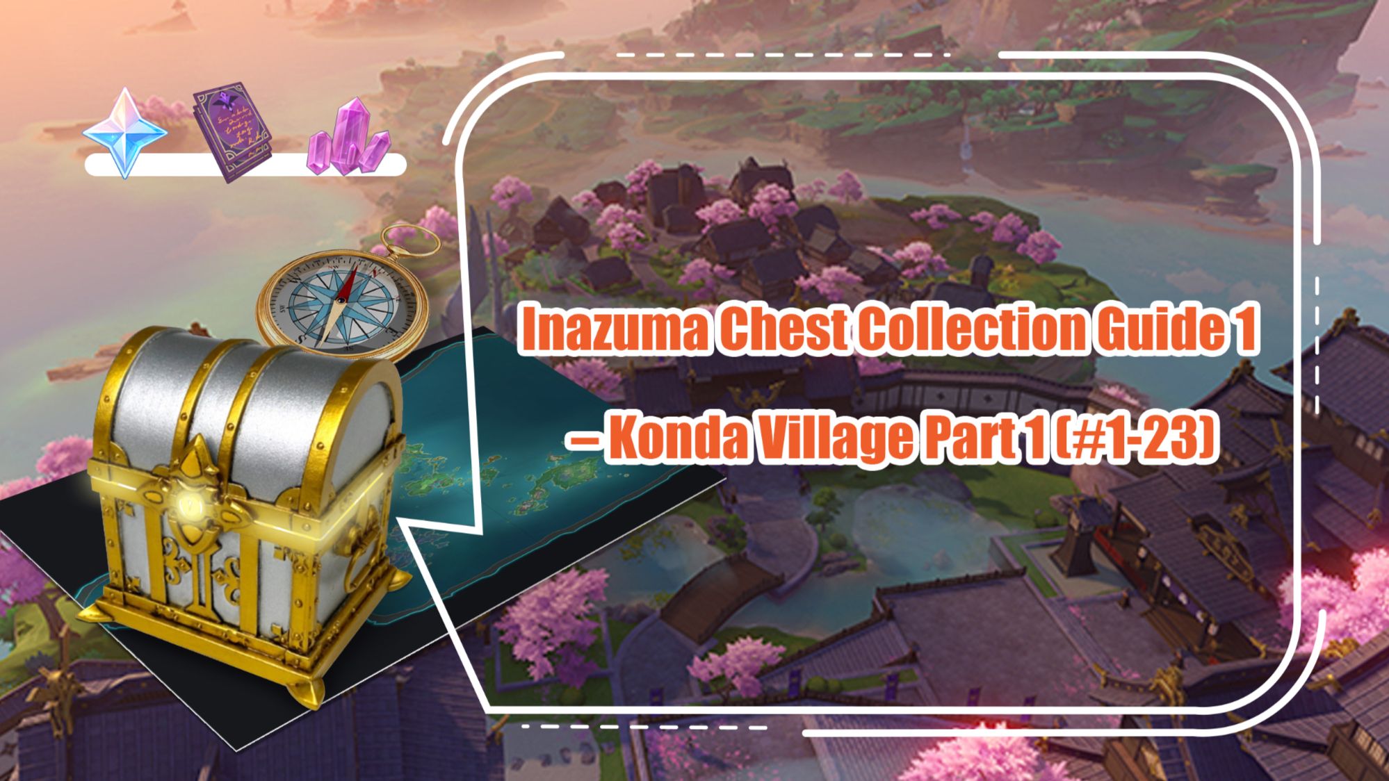 Inazuma Chest Collection Guide 1 – Konda Village Part 1 (#1-23) Genshin Impact | HoYoLAB