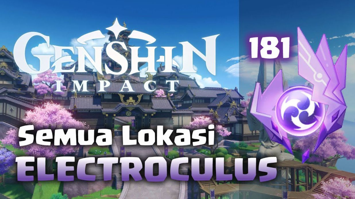 [Guide] Semua Lokasi 181 Electroculus! Inazuma Genshin Impact | HoYoLAB