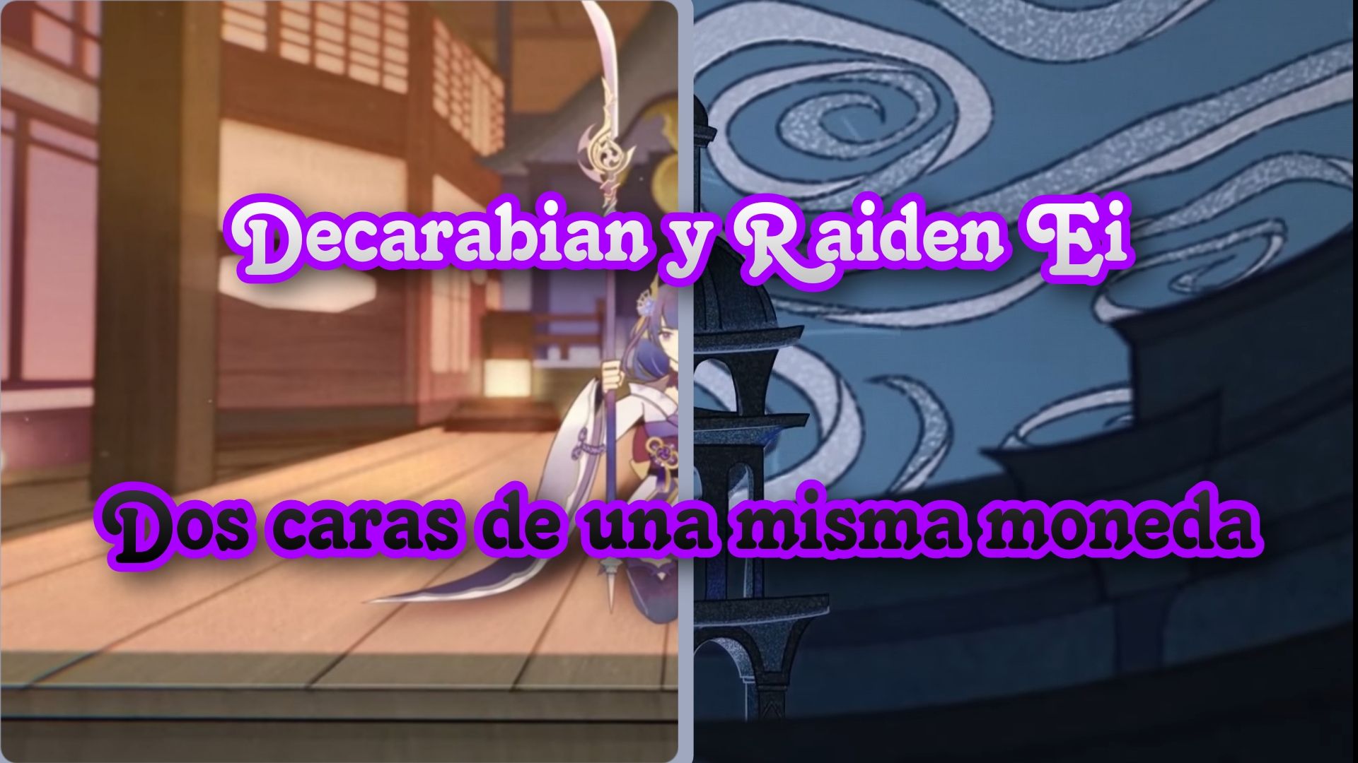 Decarabian y Raiden Ei - Historias similares con distinto final ...