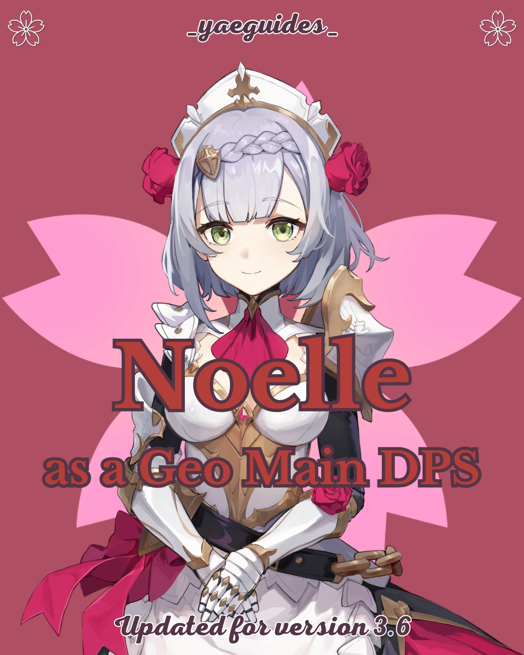 Noelle's guide Genshin Impact | HoYoLAB