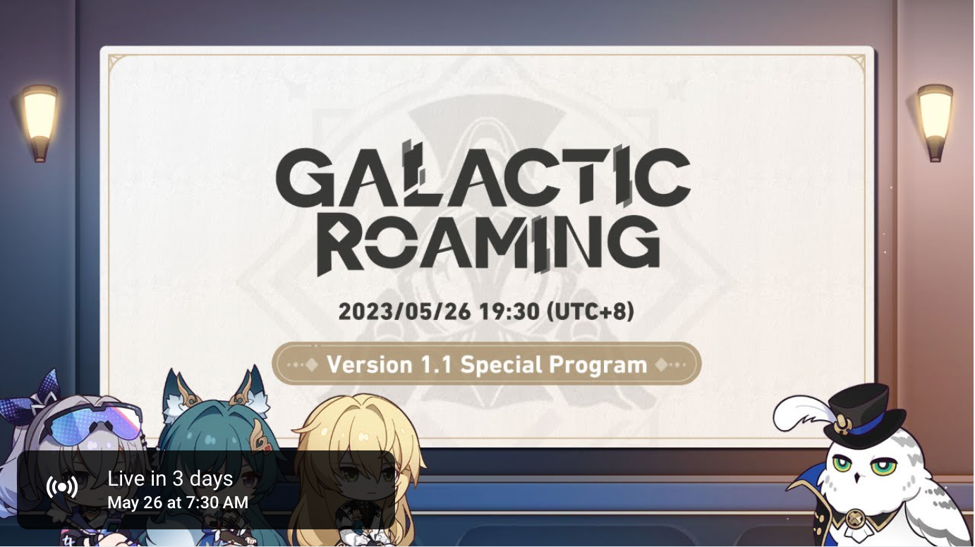 HSR 1.1 Livestream is coming soon!! Honkai: Star Rail | HoYoLAB