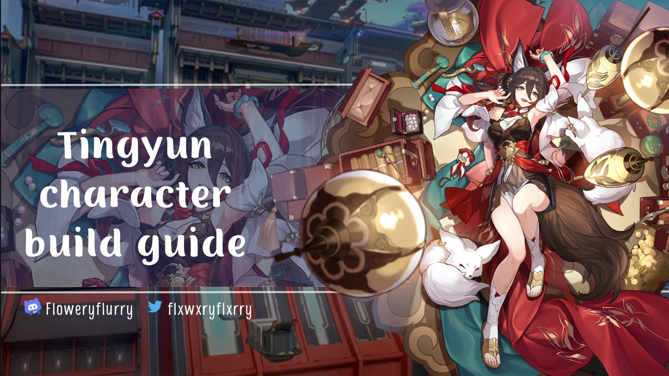 [Version 1.0] Tingyun build guide Honkai: Star Rail | HoYoLAB