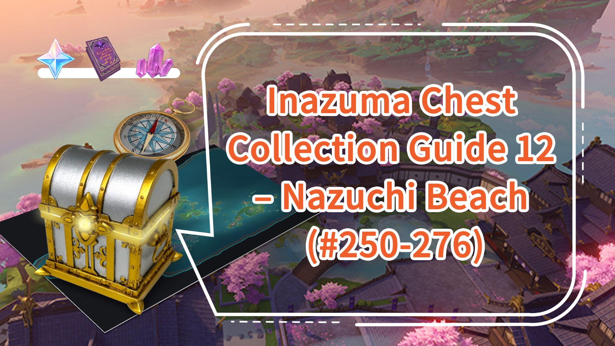 Inazuma Chest Collection Guide 12 – Nazuchi Beach (#250-276) Genshin ...