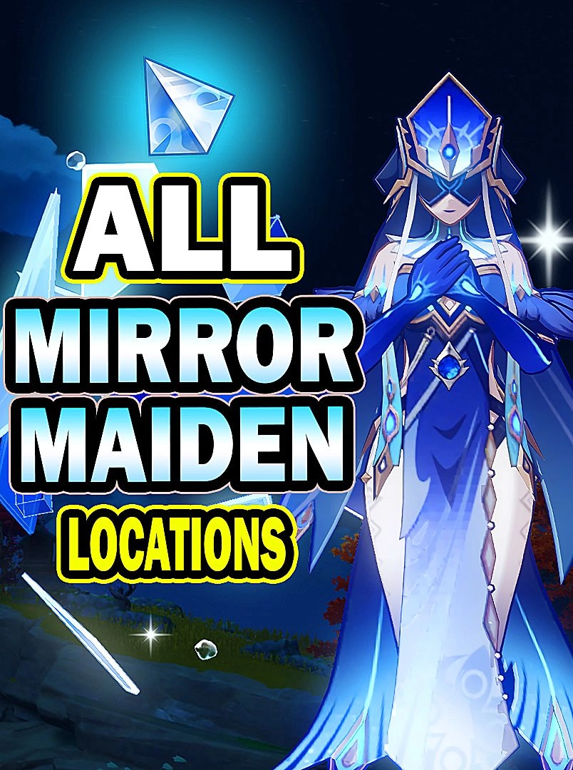 All Mirror Maiden Locations (Video & Maps) Genshin Impact | HoYoLAB
