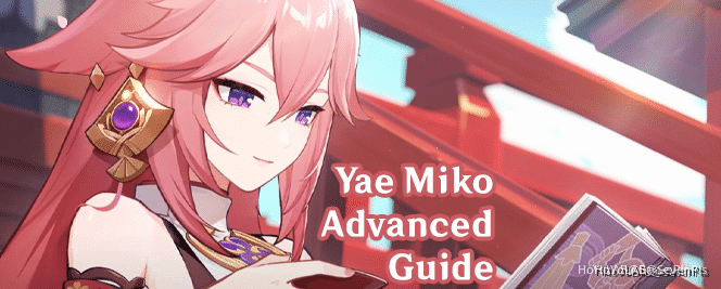 [3.7] Yae Miko ~ Advanced Guide [Weapon ranking, Tips, Artifacts ...