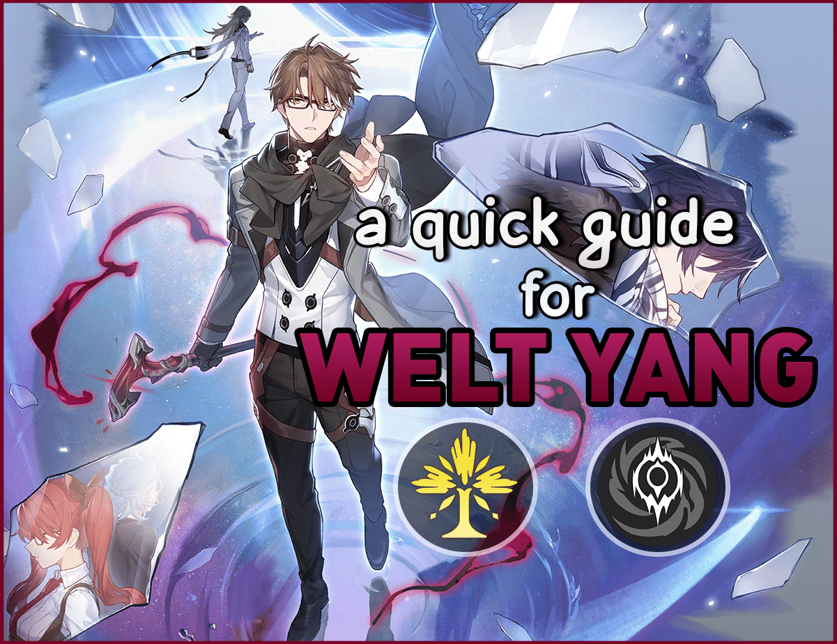 [ 1.0 ] In The Name Of The World ~ Welt Yang Guide [Honkai Star Rail ...
