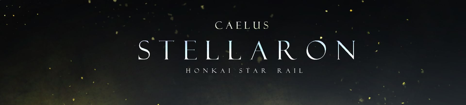 "𝐒𝐭𝐞𝐥𝐥𝐚𝐫𝐨𝐧" 𝕮𝖆𝖊𝖑𝖚𝖘 | Fanfiction | 𝔸𝕌 Honkai: Star Rail | HoYoLAB
