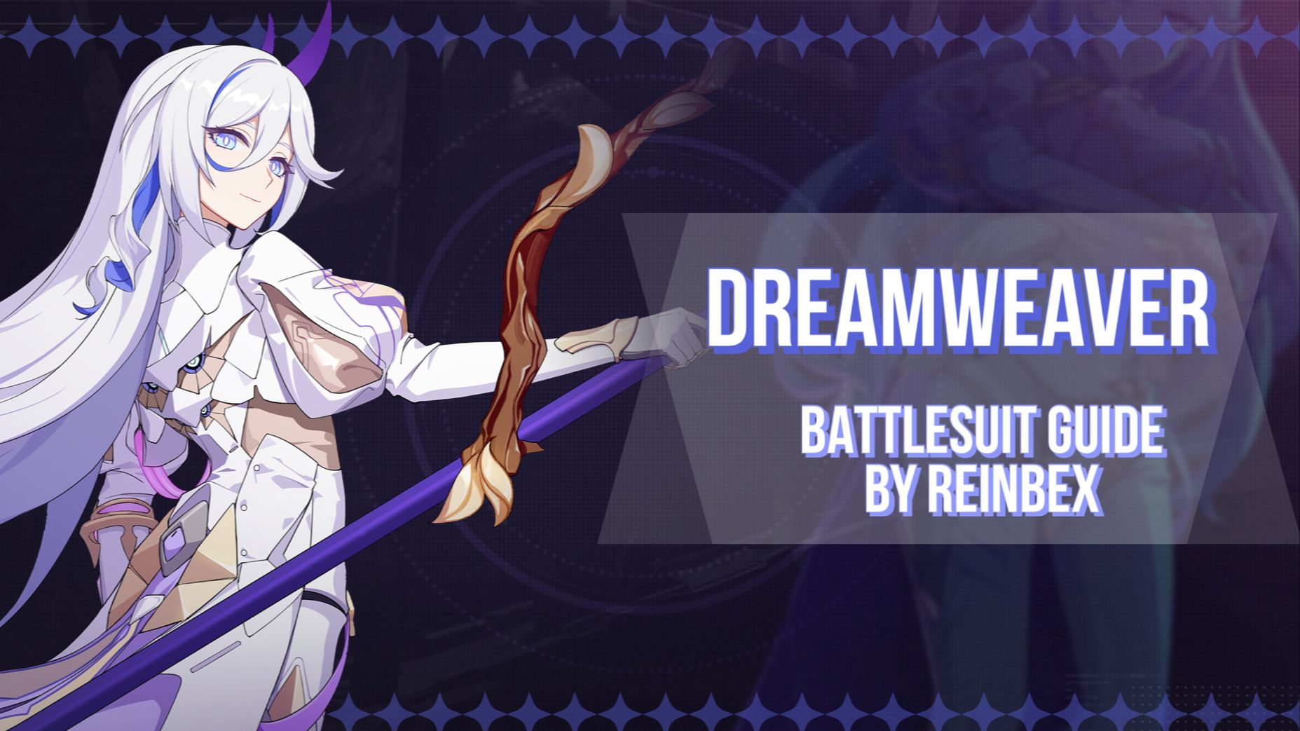 Dreamweaver Valkyrie Guide Honkai Impact 3rd | HoYoLAB