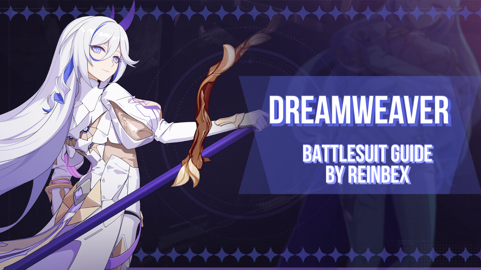 Dreamweaver Valkyrie Guide Honkai Impact 3rd | HoYoLAB