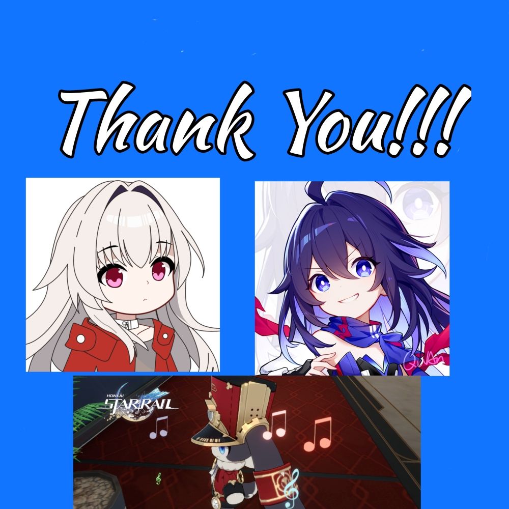 Thank You! Honkai: Star Rail | HoYoLAB