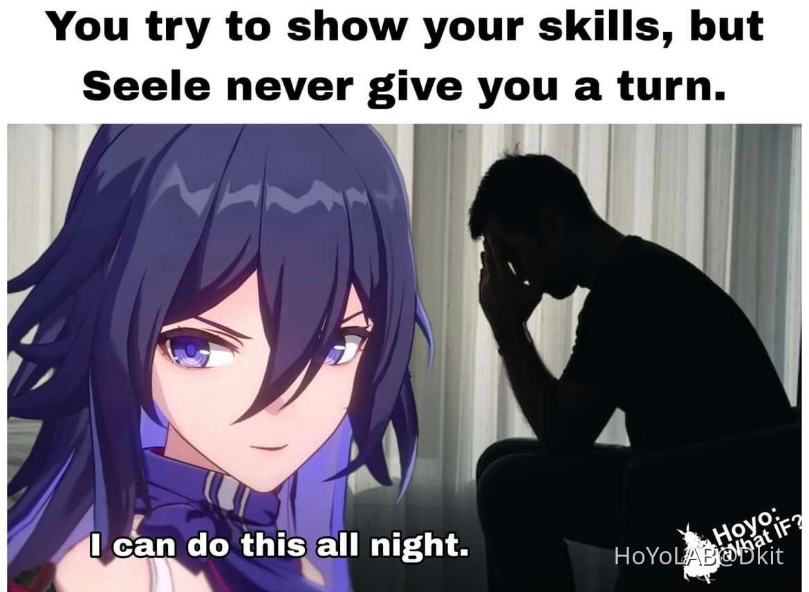 Yes, we know, Seele. Honkai: Star Rail | HoYoLAB