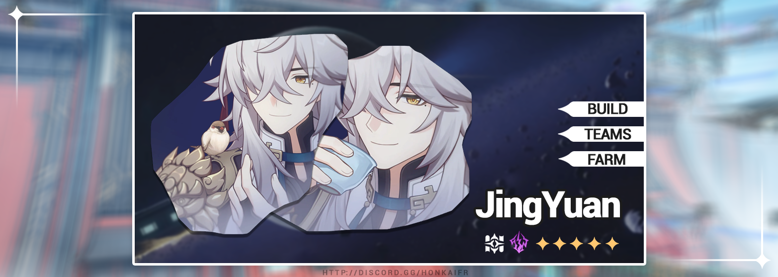 [FICHE 1.0] JingYuan — Build, teams et farm Honkai: Star Rail | HoYoLAB