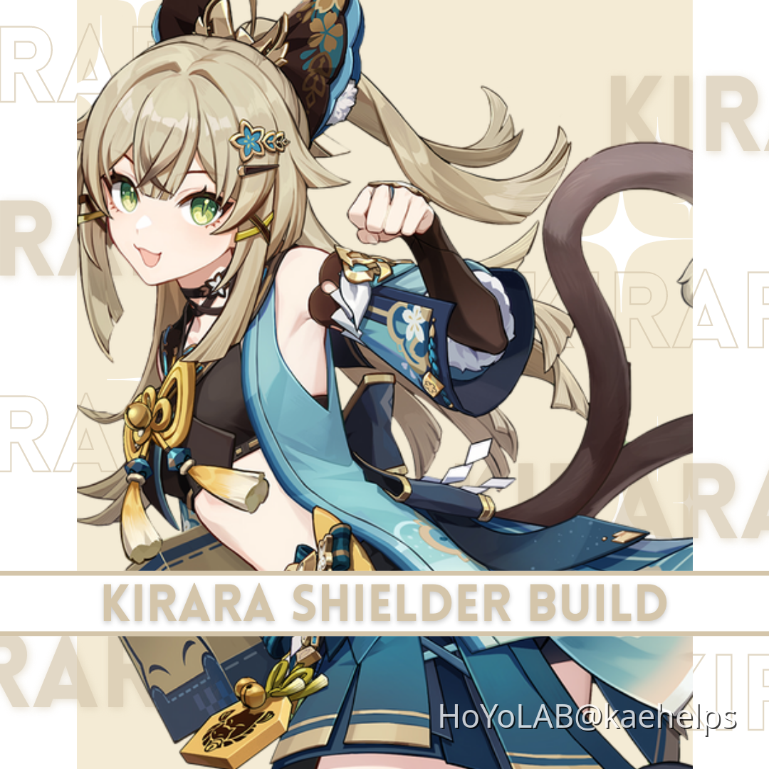 [Version 3.7] Kirara Dendro Shielder Build Genshin Impact | HoYoLAB