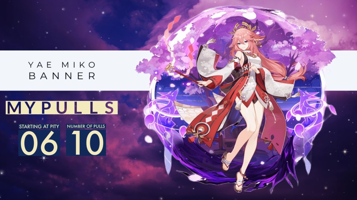Yae Miko Banner - Pity 6 - 10 Pulls - Win 50/50 again and Kirara! My ...