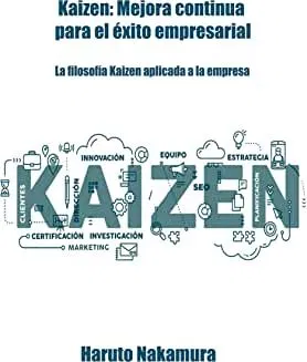 Descargar Libro Kaizen: Mejora continua para el éxito empresarial: La ...