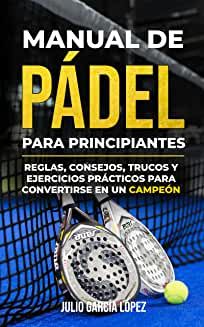 PDF EPUB (Libro) Manual de pádel para principiantes de Julio García ...