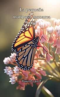 Descargar (Libro) La pequeña mariposa monarca bebé (El pequeño bebé) de ...