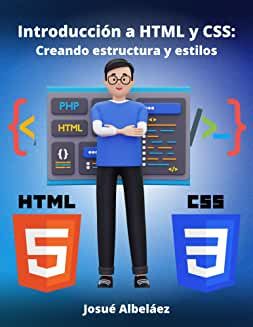 Descargar (Libro) INTRODUCCIÓN A HTML Y CSS: Creando estructura y ...