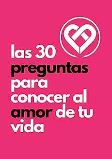 EPUB PDF Libro 30 PREGUNTAS PARA CONOCER AL AMOR DE TU VIDA de Coupletition Pasion en pareja ...
