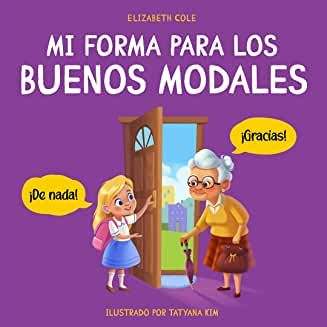 Libro EPUB PDF Mi forma para los buenos modales de Elizabeth Cole ...