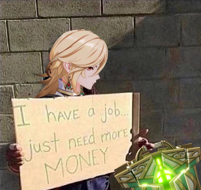 He needs money Genshin Impact | HoYoLAB