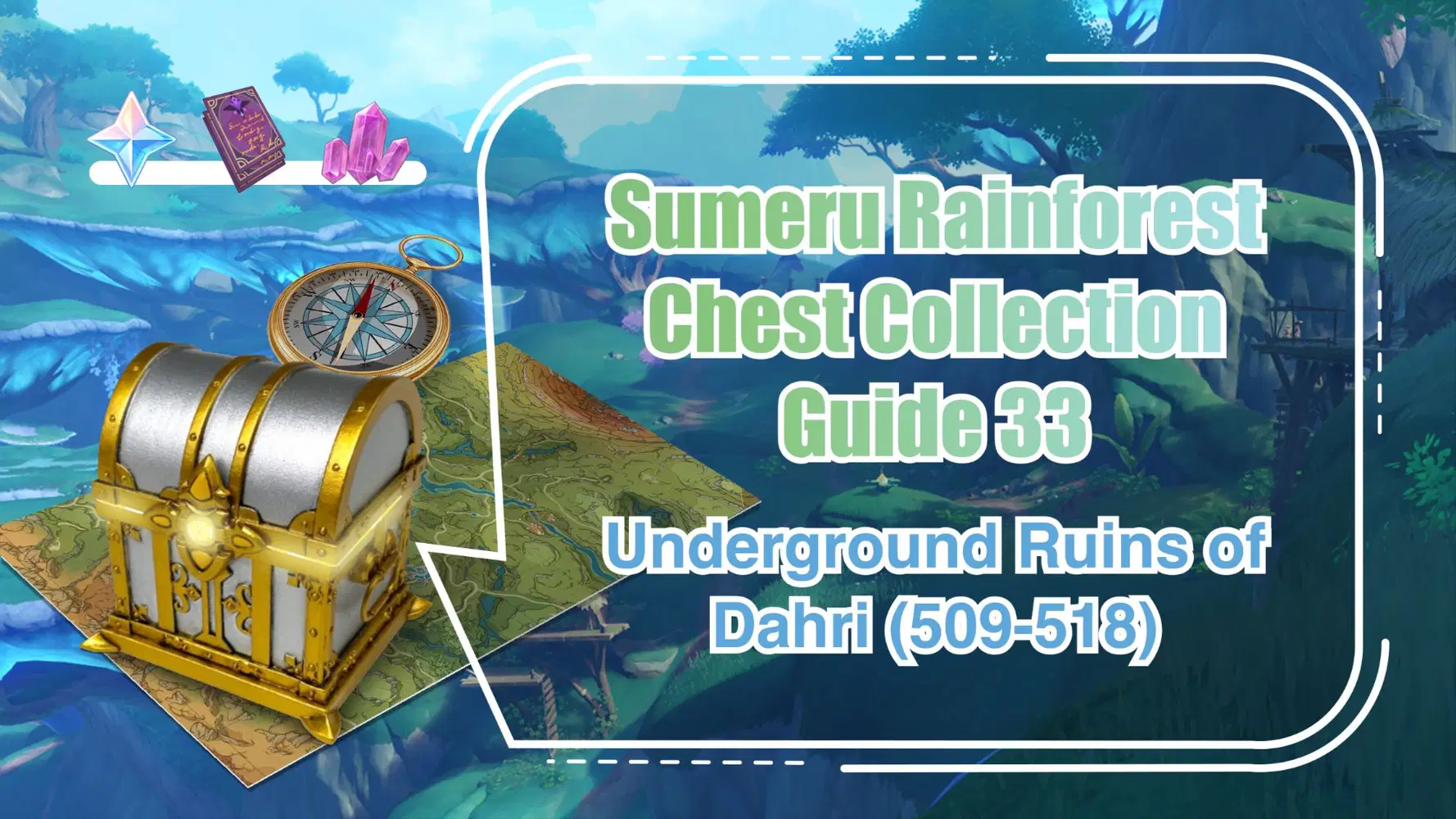 Sumeru Chest Collection Guide Compilation Genshin Impact | HoYoLAB
