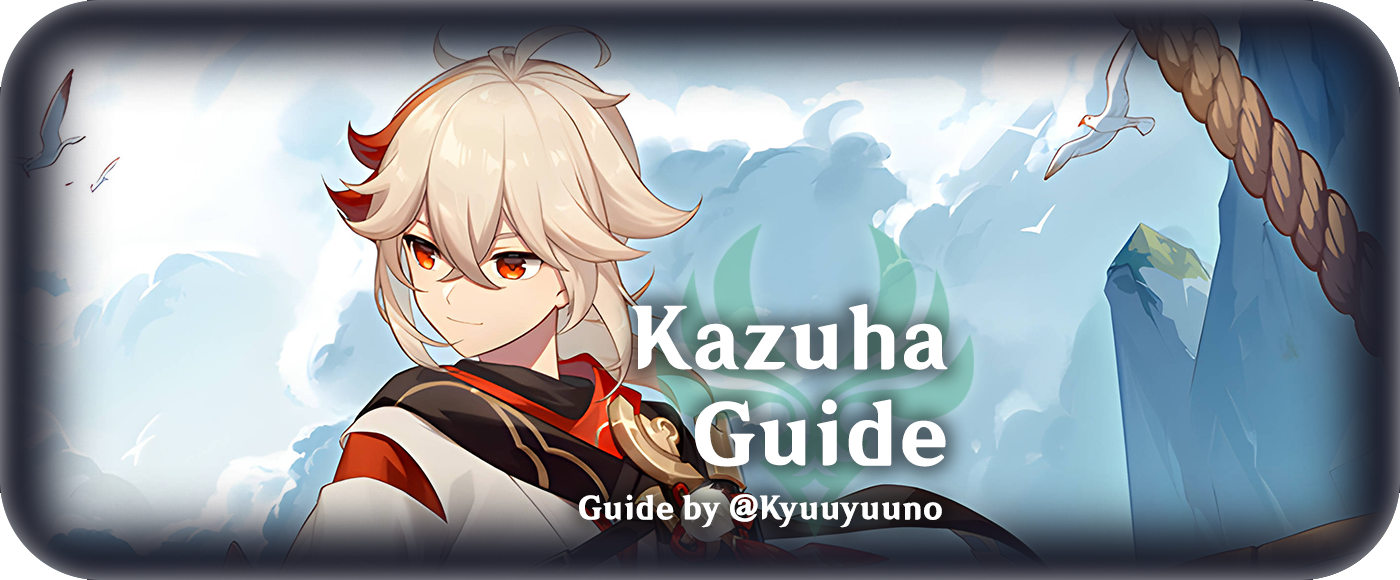 [ Version 3.7 ] Kaedehara Kazuha Guide (Character Comprehension & Build Guide) Genshin Impact ...