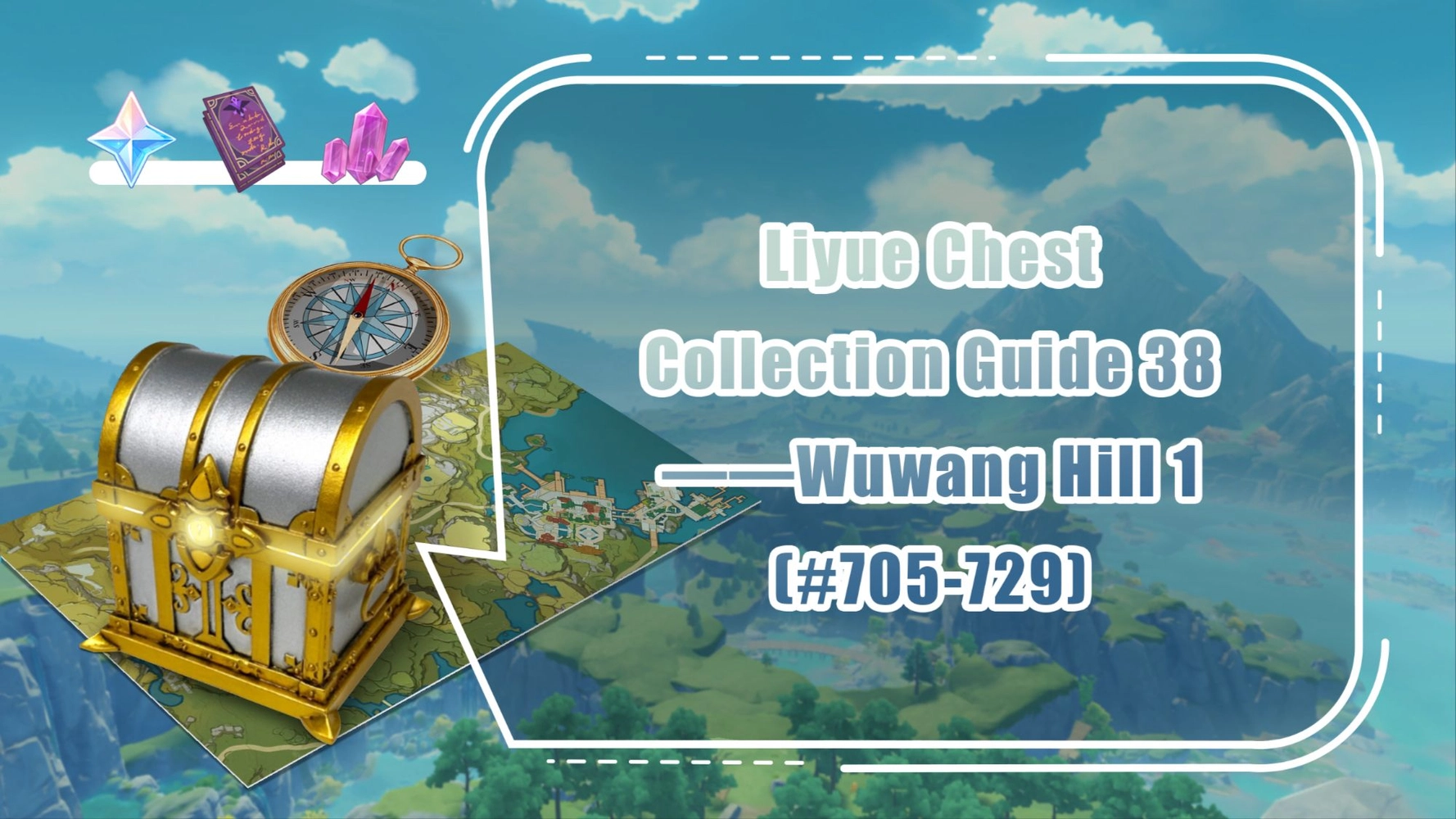 Liyue Chest Collection Guide 39——Wuwang Hill 2 (#730-747) Genshin ...