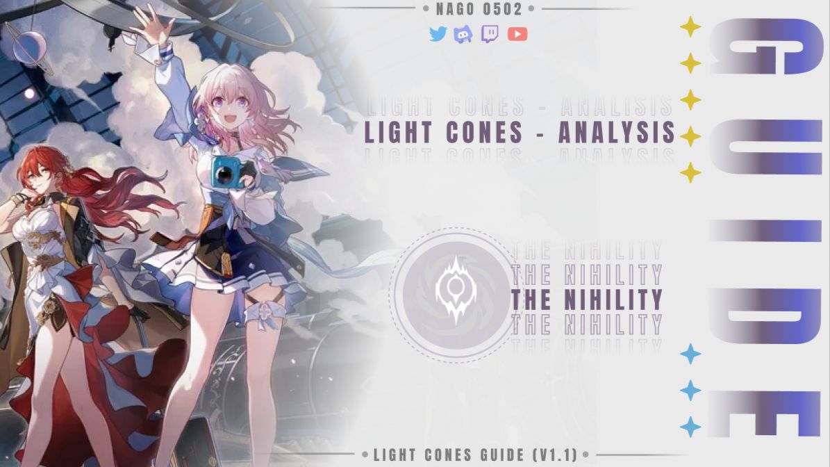 Light Cones Analysis || The Nihility | 5 & 3 Stars || Honkai Star Rail ...