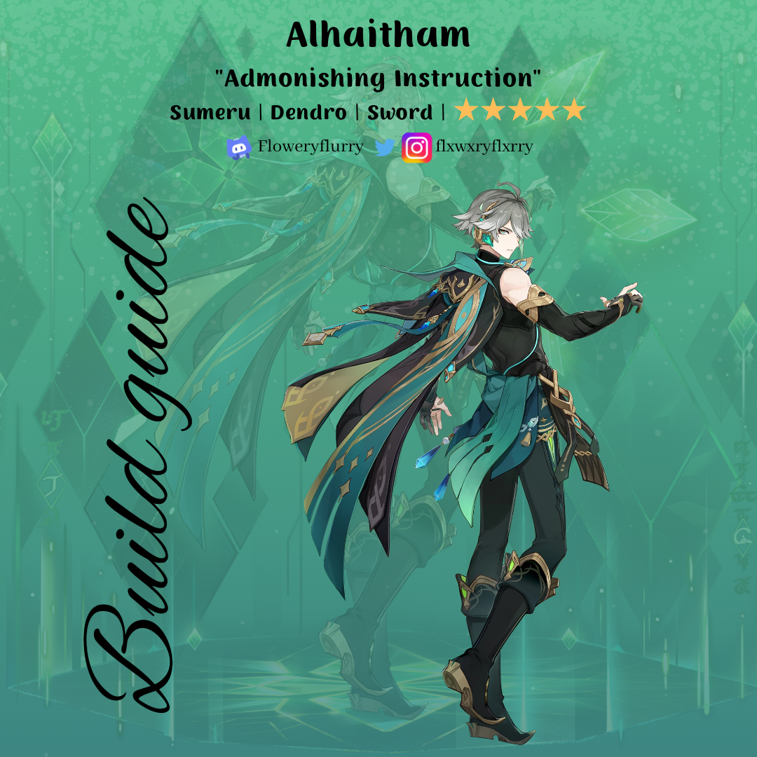 [Version 3.7] Alhaitham build guide Genshin Impact | HoYoLAB
