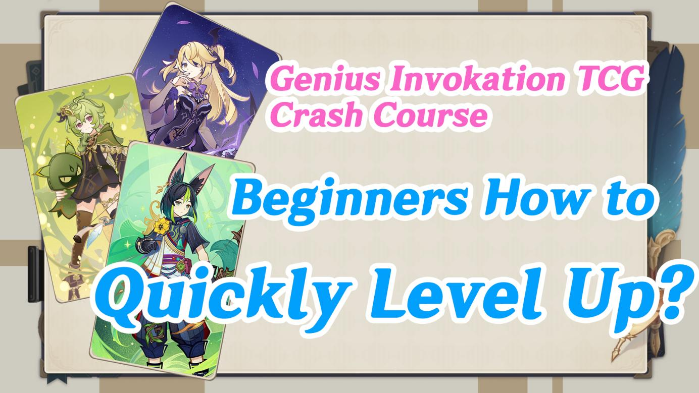 Genius Invokation TCG Crash Course: How to Quickly Level Up? Genshin ...
