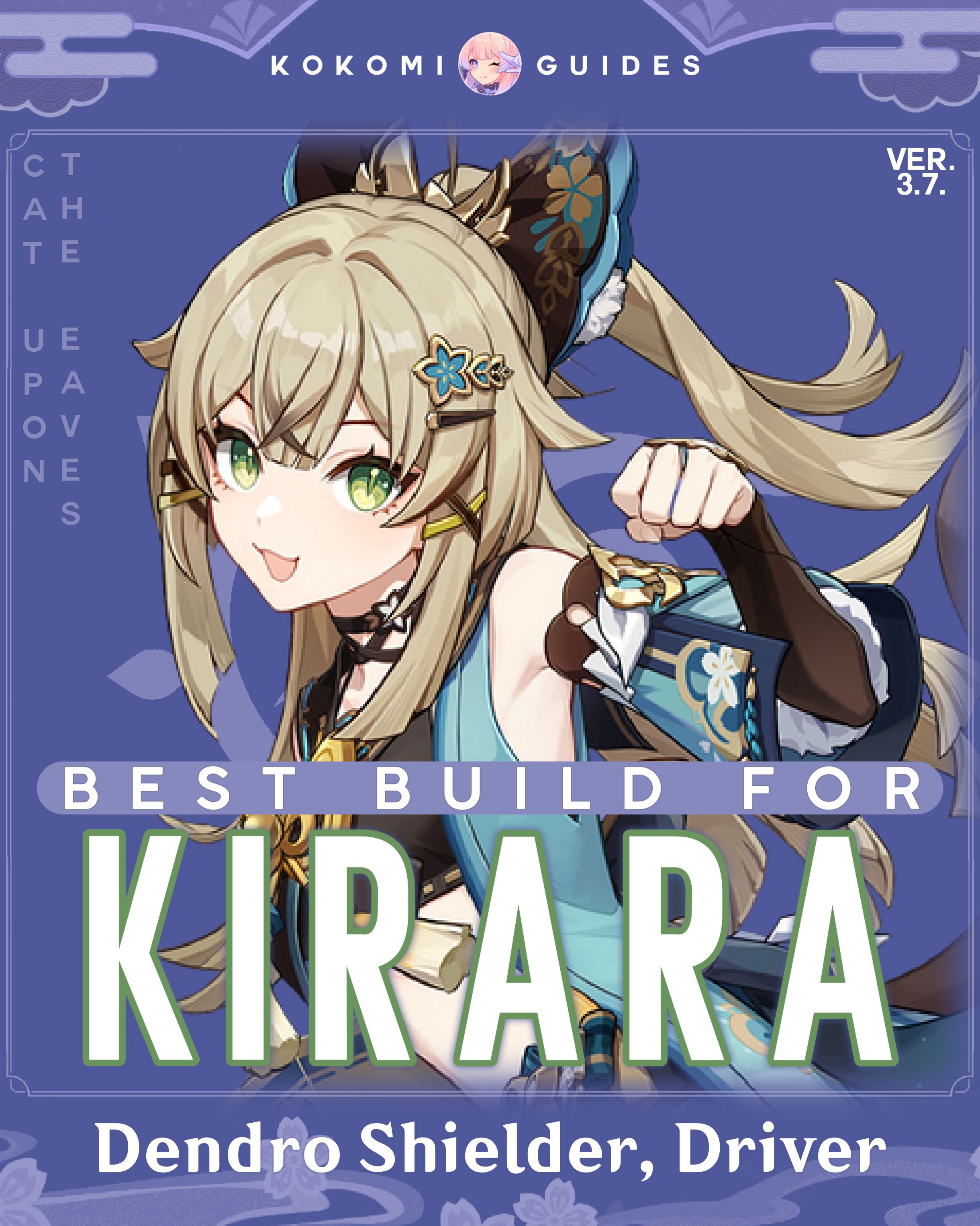[3.7. Guide] Kirara Build 📦 (Dendro Shielder, Driver) Genshin Impact ...