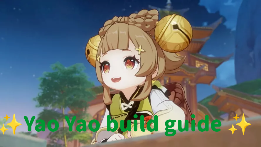 Yao Yao build guide support Genshin Impact | HoYoLAB