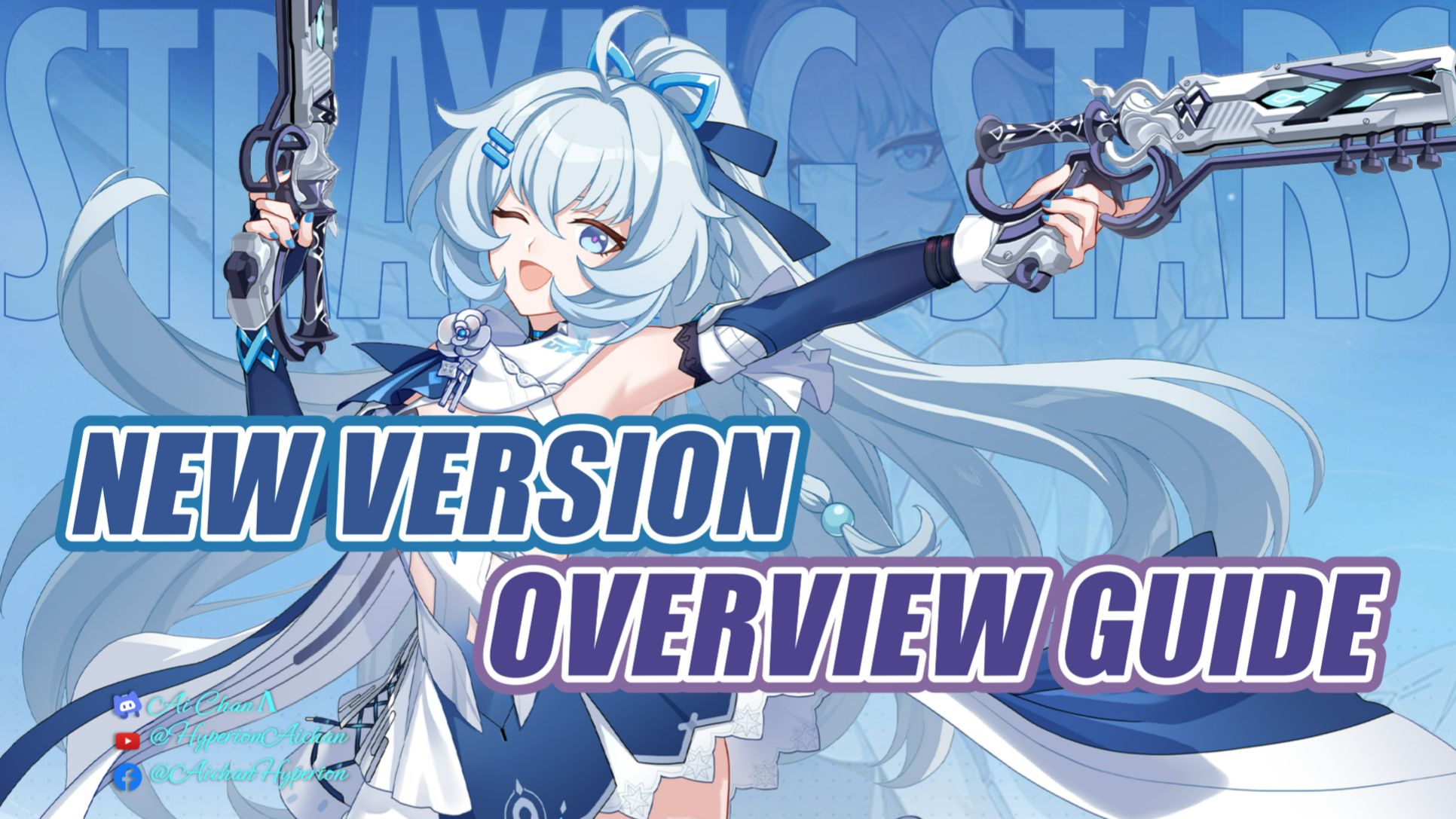 [Honkai V6.7 EN Beta] Overview Guide | Straying Stars Honkai Impact 3rd | HoYoLAB