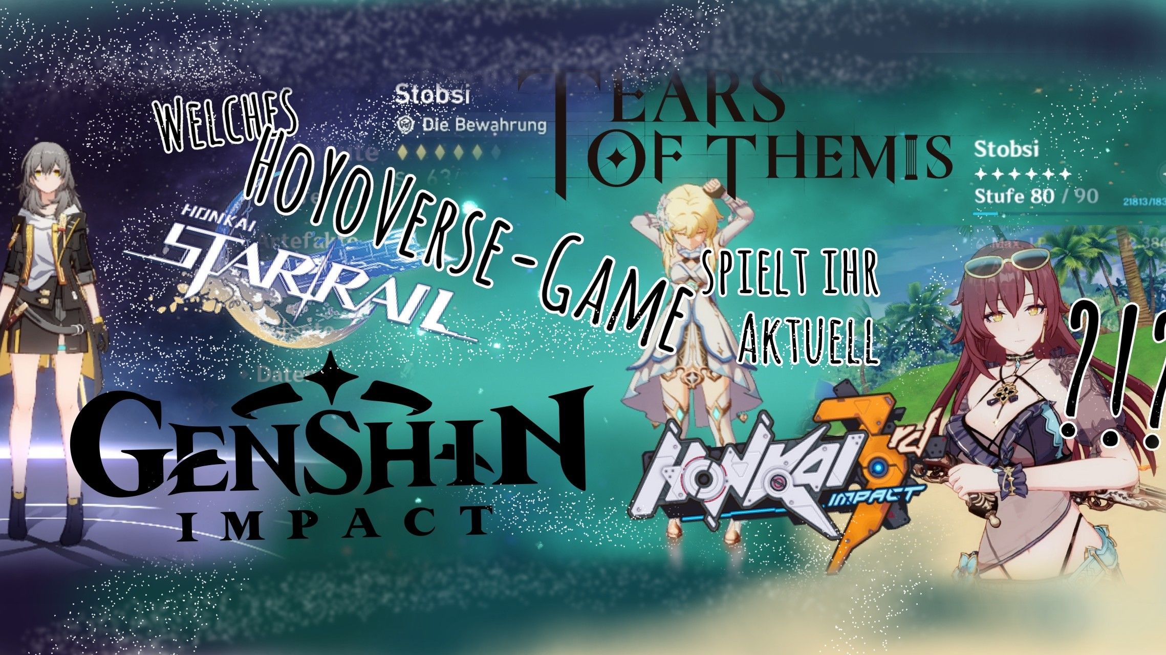 Welches HoYoVerse Game spielt ihr Aktuell am liebsten und Warum? | HoYoLAB