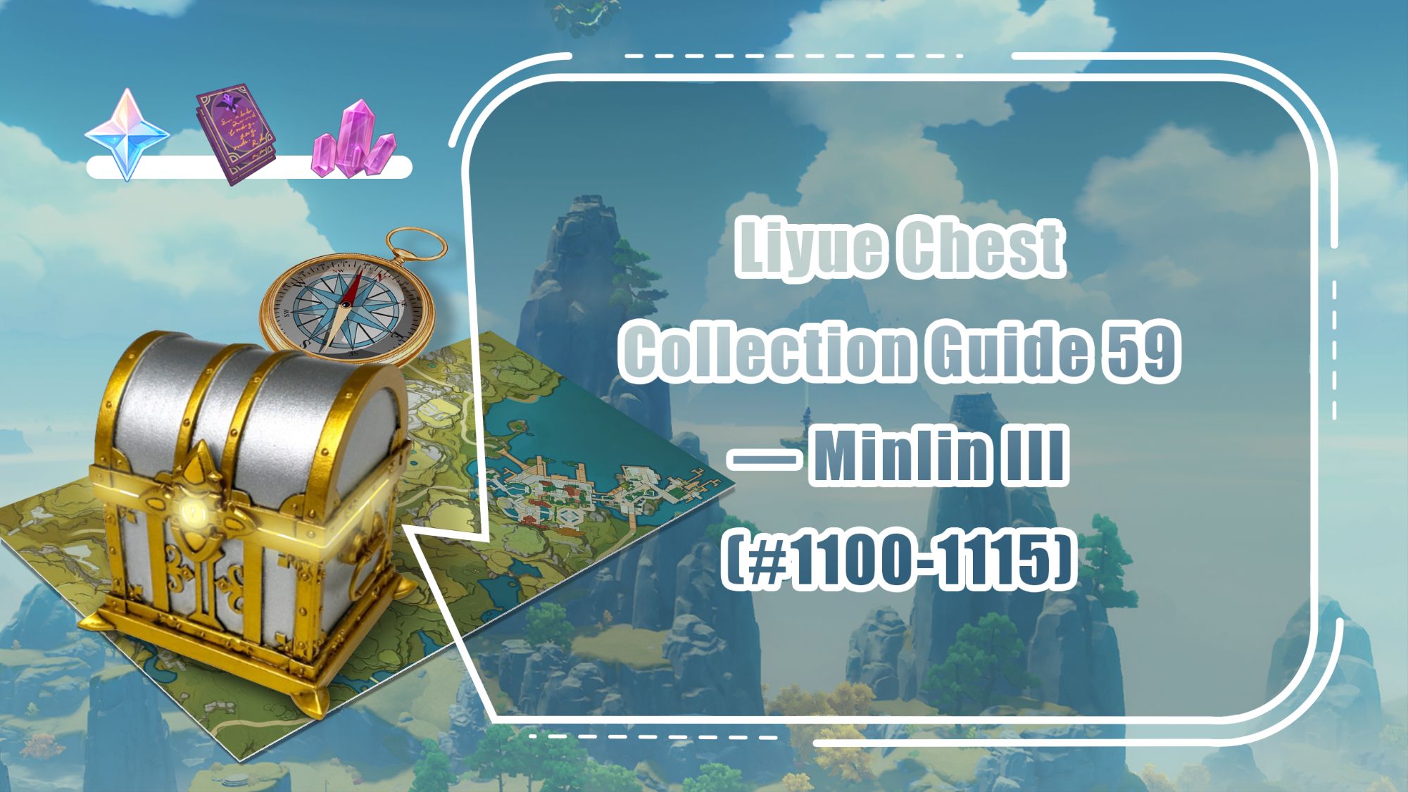 Liyue Chest Collection Guide 59 — Minlin III (#1100-1115) Genshin ...