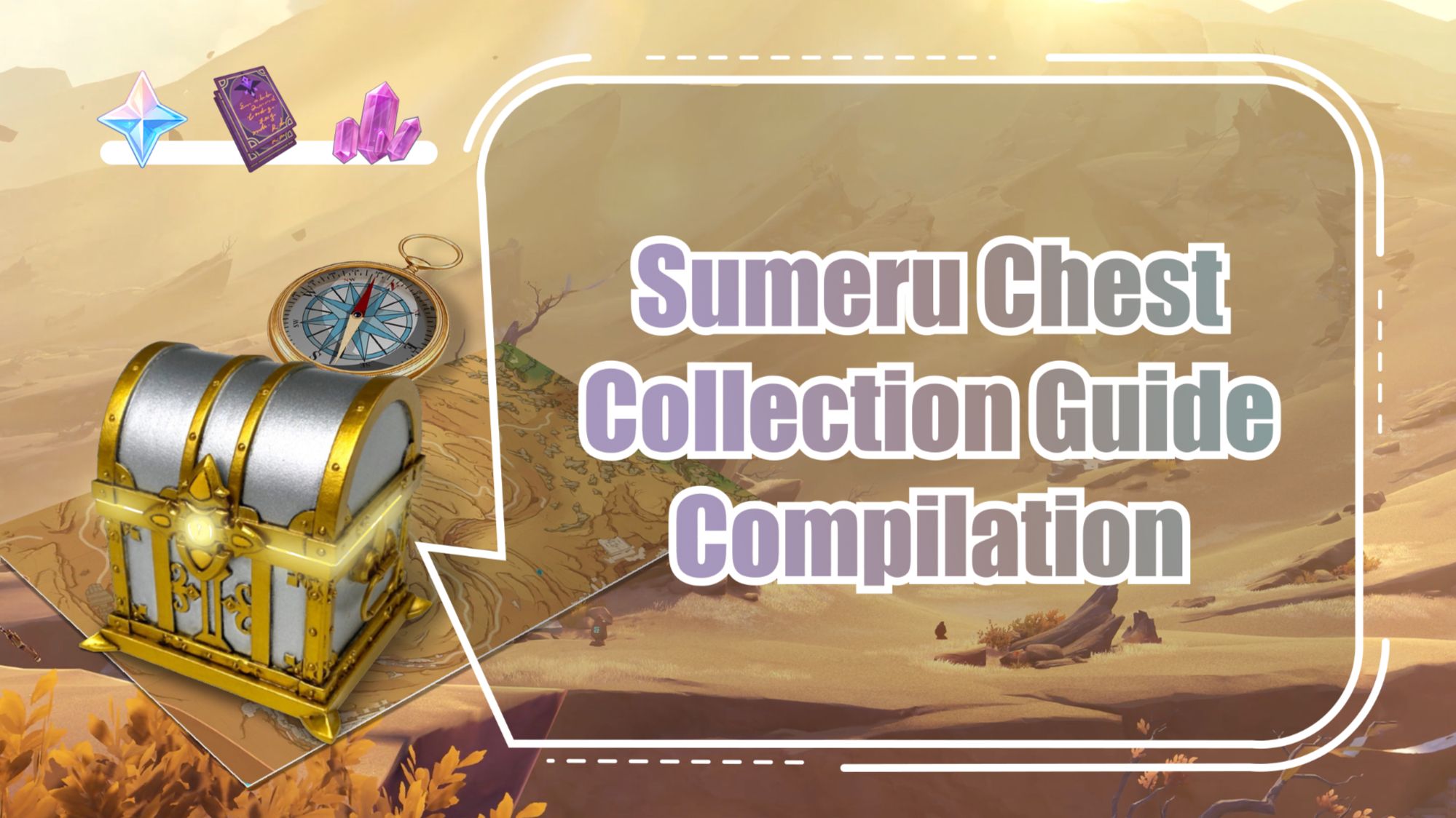 Sumeru Chest Collection Guide Compilation Genshin Impact | HoYoLAB