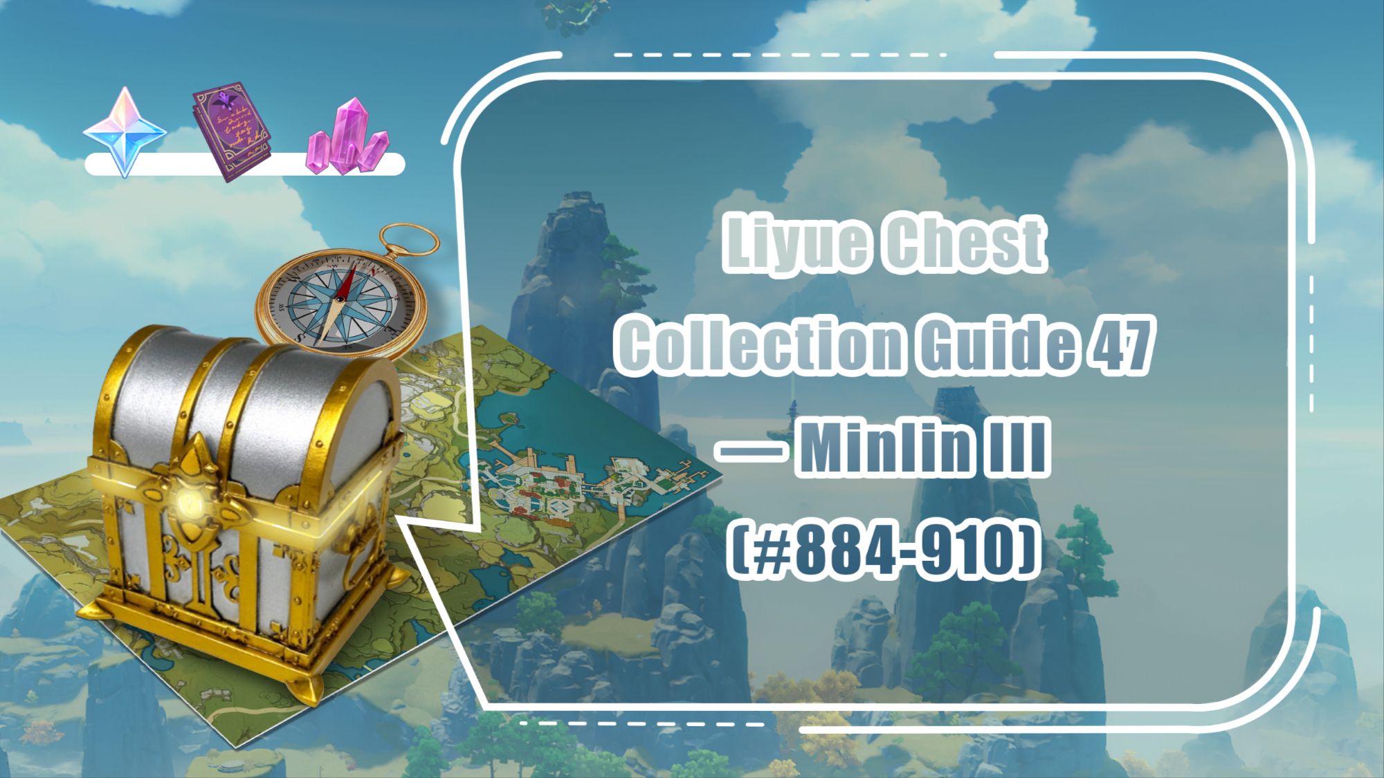 Liyue Chest Collection Guide 47 — Minlin III (#884-910) Genshin Impact ...