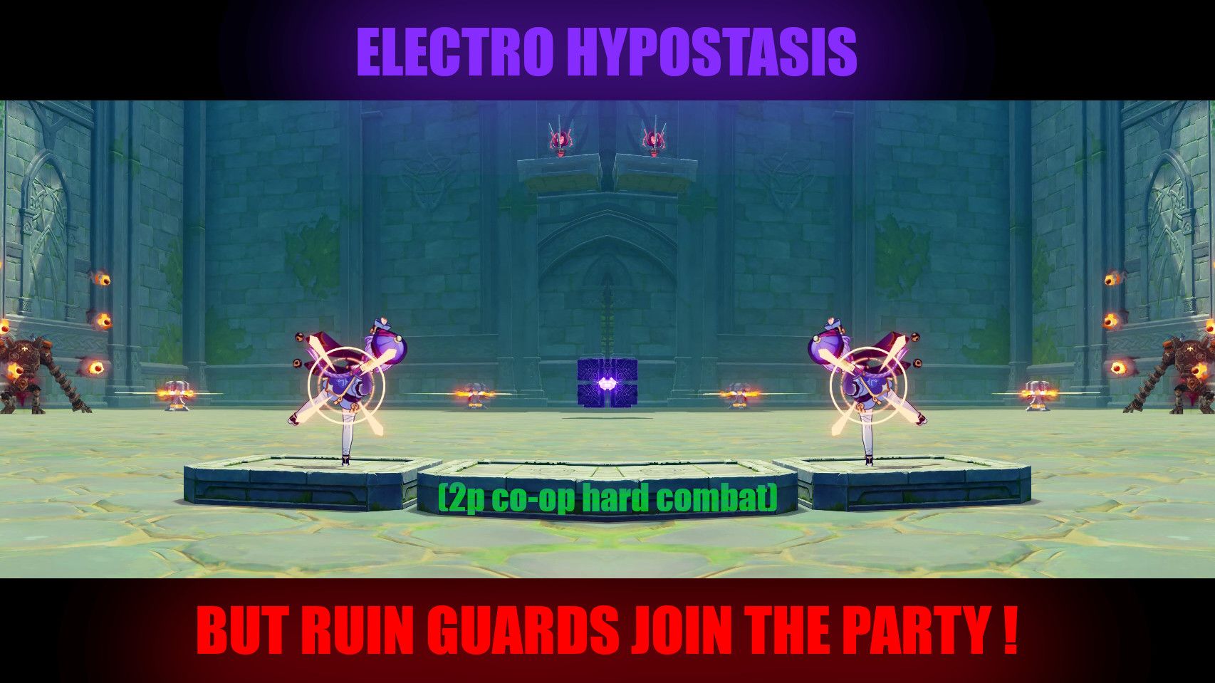 [NA/EU Hard Combat Domain] Electro + Ruin Guards electric boogaloo! [1 ...